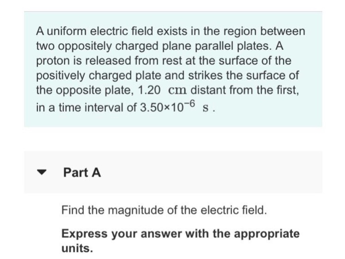 Solved A uniform electric field exists in the region between | Chegg.com
