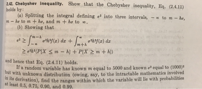 Solved 42. Chebyshev inequality. Show that the Chebyshev | Chegg.com