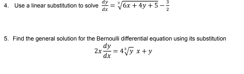 4. Use a linear substitution to solve | Chegg.com