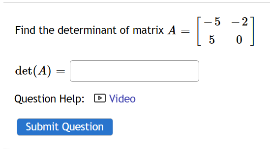 Solved Find the determinant of matrix | Chegg.com