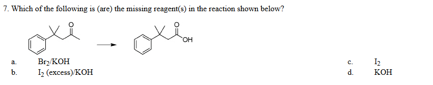 Solved 7. Which of the following is (are) the missing | Chegg.com