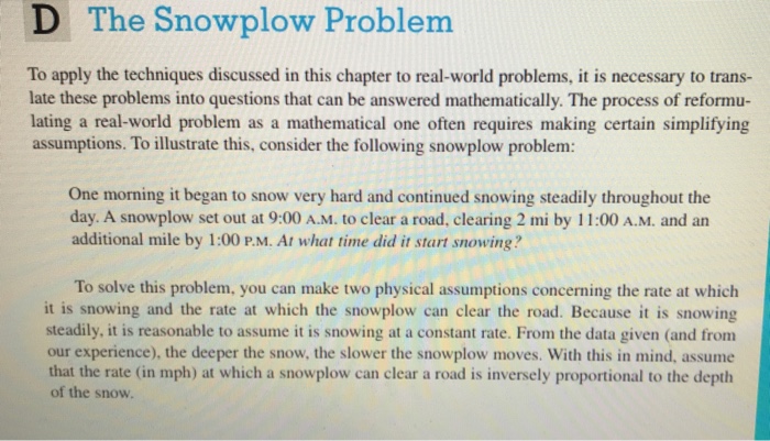 Solved D The Snowplow Problem To apply the techniques | Chegg.com