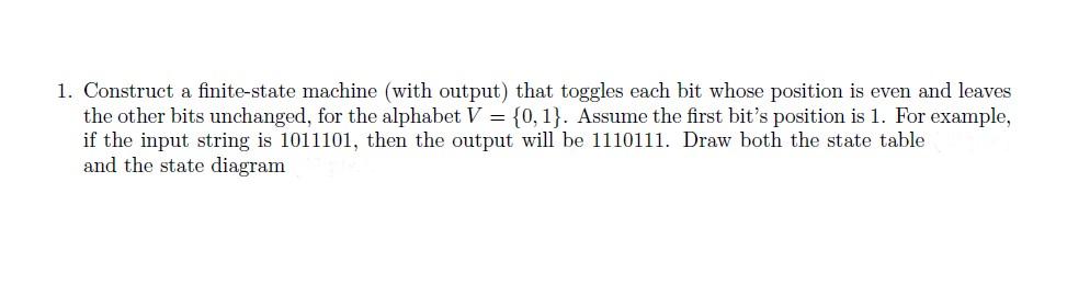 Solved 1. Construct a finite-state machine (with output) | Chegg.com
