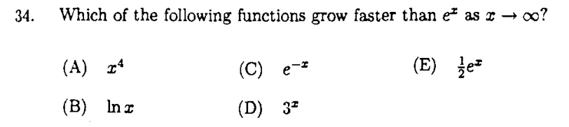 Solved 34. Which of the following functions grow faster than | Chegg.com