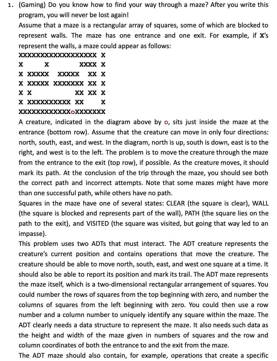 Solved 1. (Gaming) Do you know how to find your way through | Chegg.com