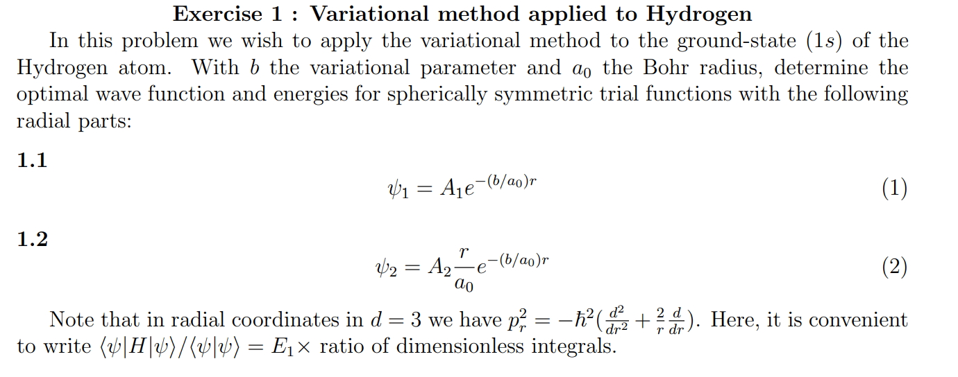 Solved Exercise 1 : Variational method applied to Hydrogen | Chegg.com