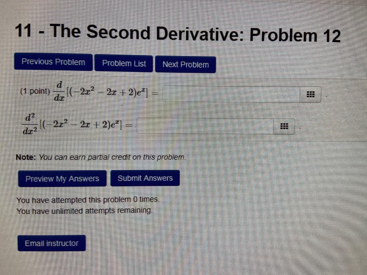 Solved 11 - The Second Derivative: Problem 12 Previous | Chegg.com