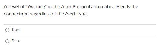 Solved A Level of "Warning" in the Alter Protocol | Chegg.com