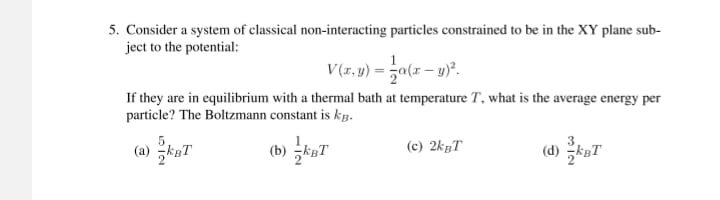Solved 5. Consider a system of classical non-interacting | Chegg.com