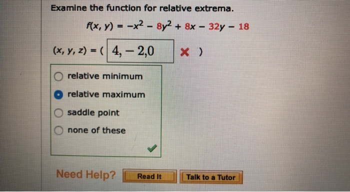 Solved Examine the function for relative extrema /(x, y) | Chegg.com