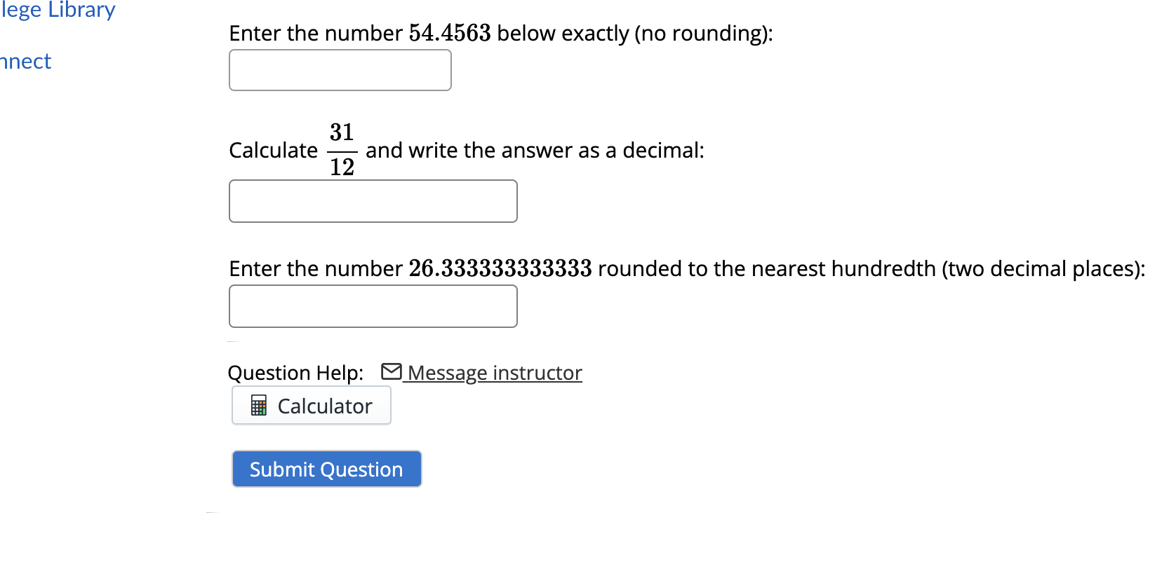 Solved Enter the number 54.456354.4563 below exactly | Chegg.com