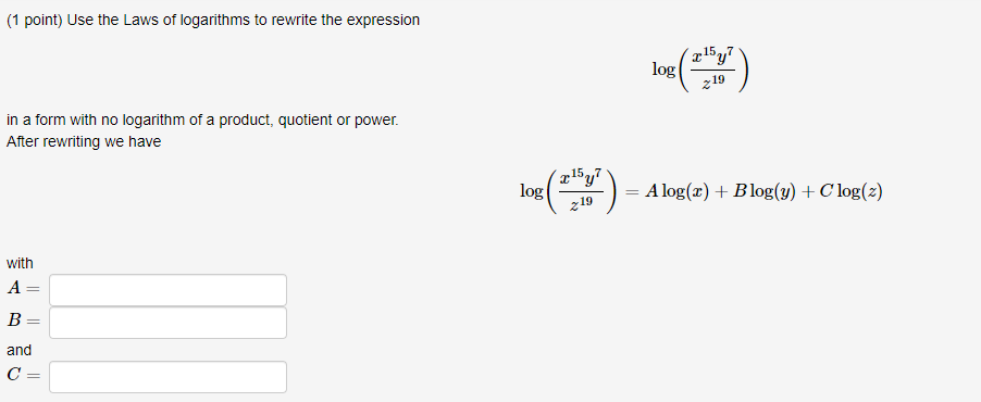 Solved (1 point) Use the Laws of logarithms to rewrite the | Chegg.com