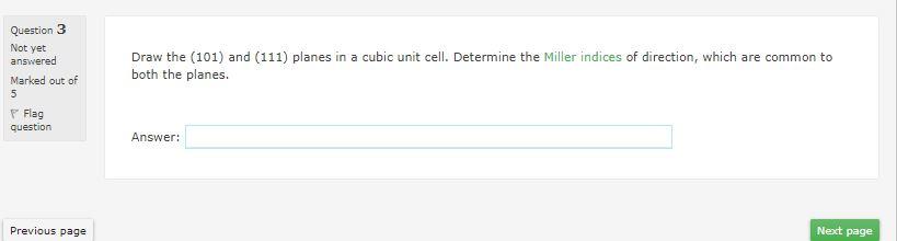 Solved Question 3 Draw the (101) and (111) planes in a cubic | Chegg.com