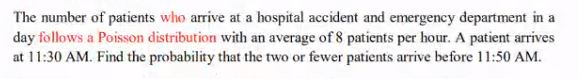 Solved The number of patients who arrive at a hospital | Chegg.com