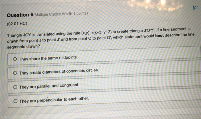 Solved Question 6(Multiple Choice Worth 1 points) (02.01 HC) | Chegg.com