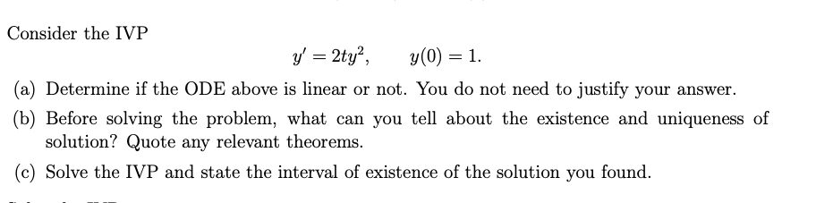 Solved y′=2ty2,y(0)=1 (a) Determine if the ODE above is | Chegg.com