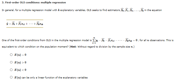 Solved 3. First-order OLS conditions: multiple regression | Chegg.com