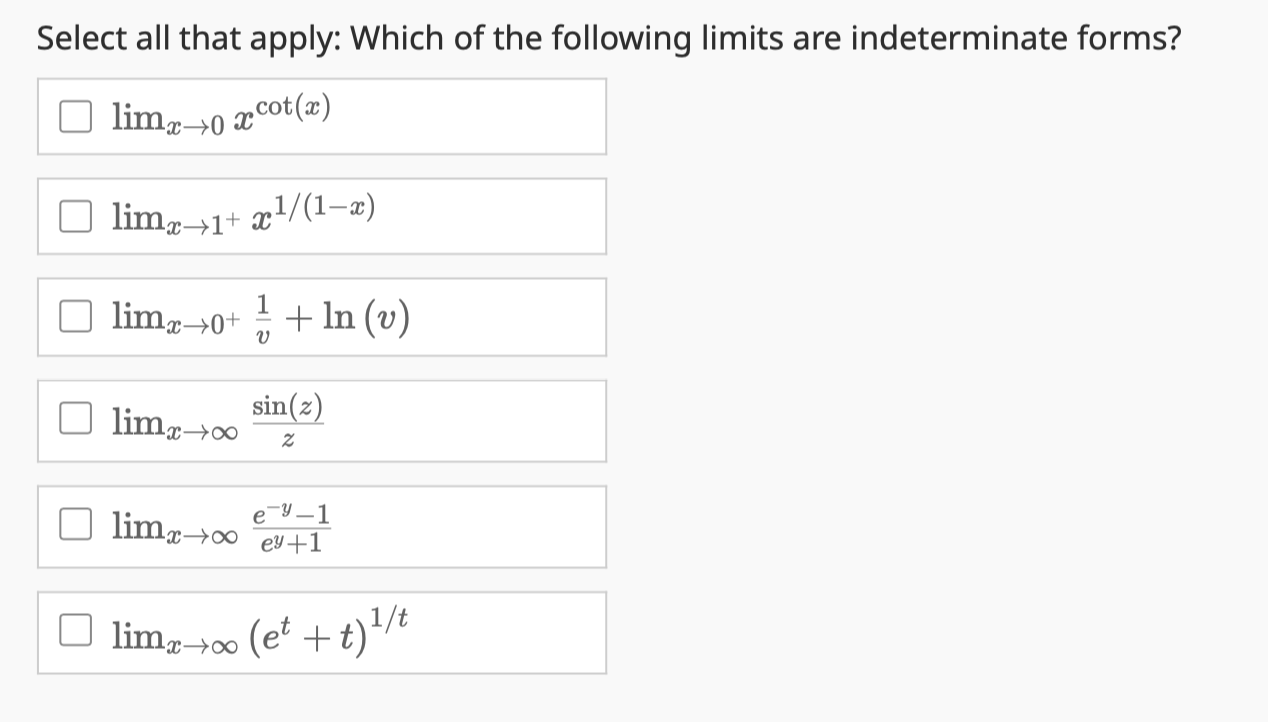 Solved Select all that apply: Which of ﻿the following limits | Chegg.com