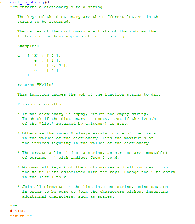 Solved def dict_to_string(): "Converts a dictionary d to a | Chegg.com