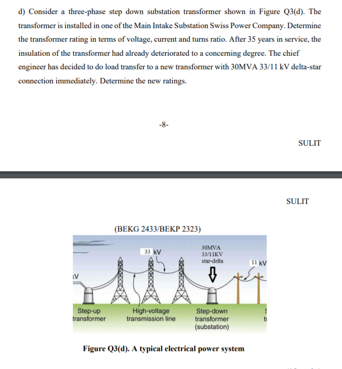 Solved d) Consider a three-phase step down substation | Chegg.com