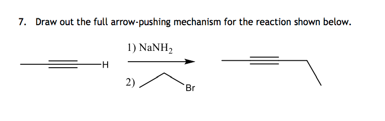 Solved Draw out the full arrow-pushing mechanism for the | Chegg.com