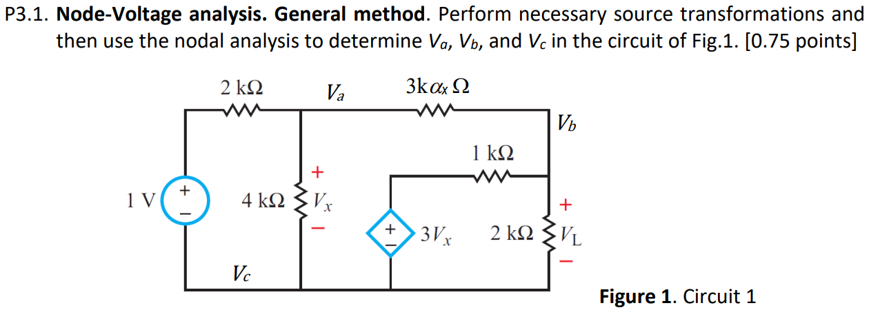 Solved 3.1. Node-Voltage analysis. General method. Perform | Chegg.com