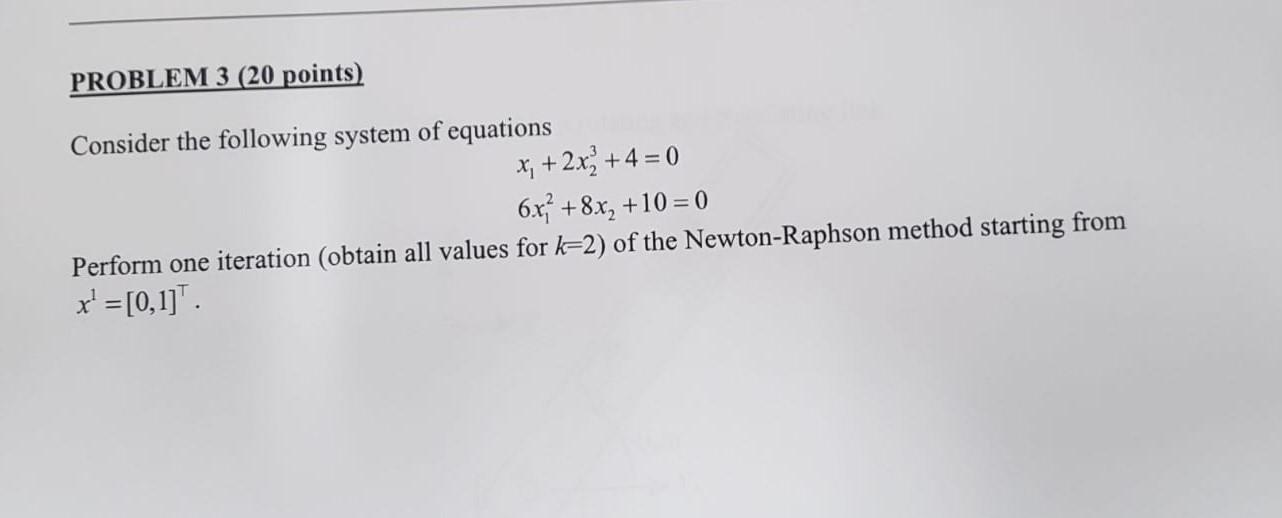 Solved PROBLEM 3 (20 points) Consider the following system | Chegg.com