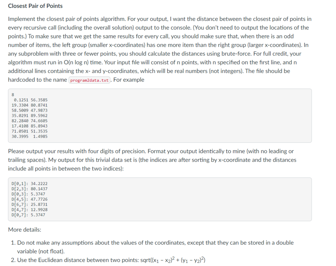 Solved Implement the closest pair of points algorithm. For | Chegg.com