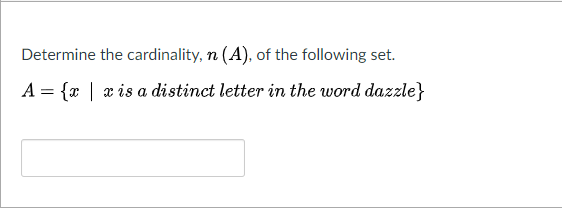 Solved Determine the cardinality, n (A), of the following | Chegg.com