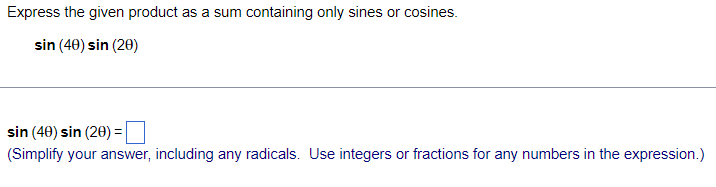 Solved Express the given product as a sum containing only | Chegg.com