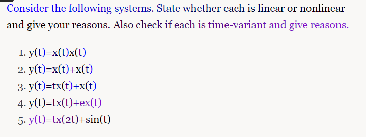 Solved Consider the following systems. State whether each is | Chegg.com