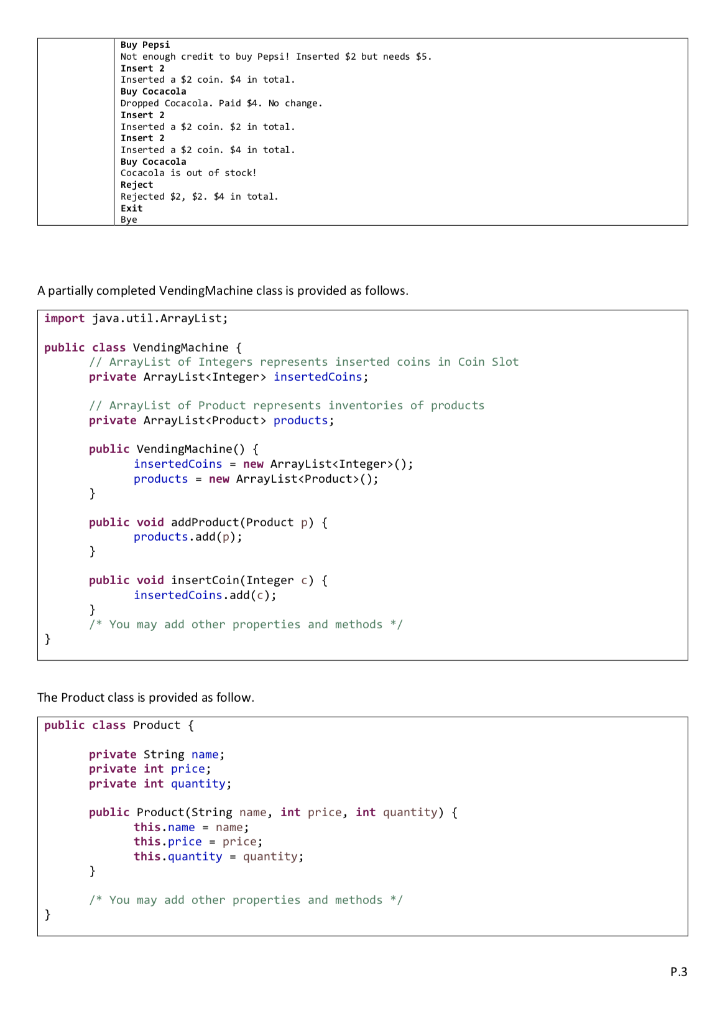 Solved Java Required Consider A Vending Machine Which 