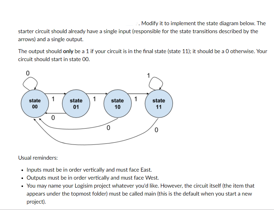 Solved Modify it to implement the state diagram below. The | Chegg.com