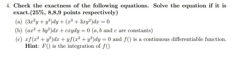 Solved 4. Check the exactness of the following equations. | Chegg.com