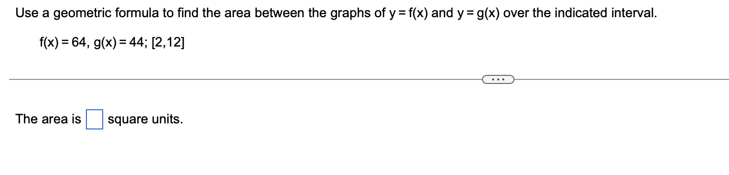 Solved Use a geometric formula to find the area between the | Chegg.com