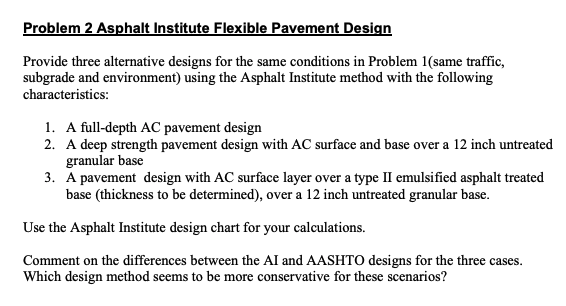 Problem 1 AASHTO Flexible Pavement Design A flexible | Chegg.com