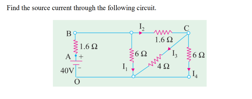 Solved Find the source current through the following | Chegg.com