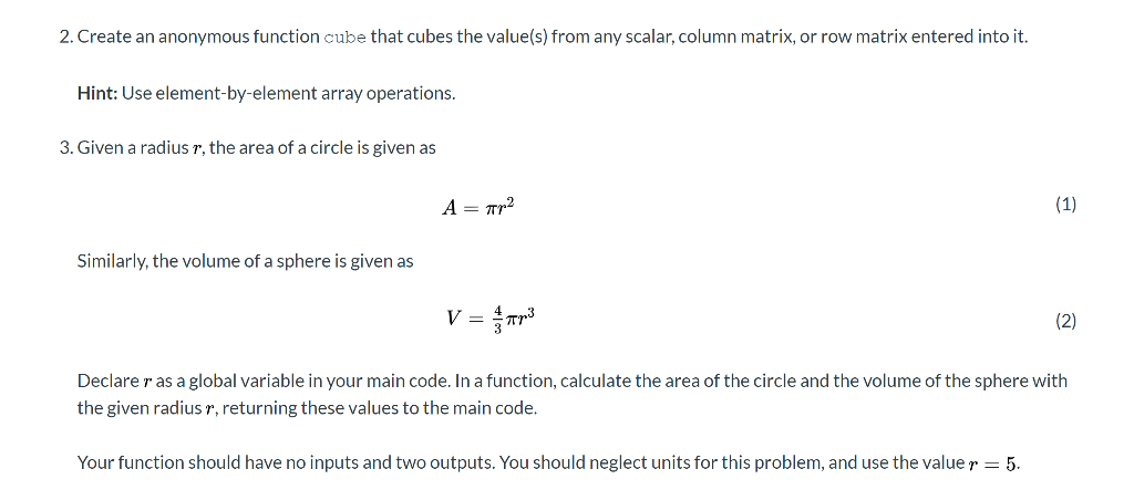 Solved 2. Create an anonymous function cube that cubes the | Chegg.com
