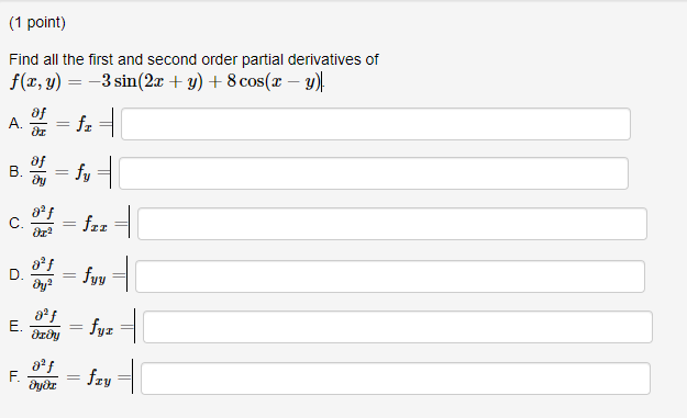 Solved (1 point) Find all the first and second order partial | Chegg.com