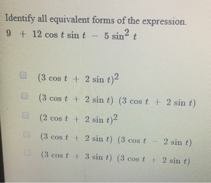Solved Identify all equivalent forms of the expression. 2 t | Chegg.com