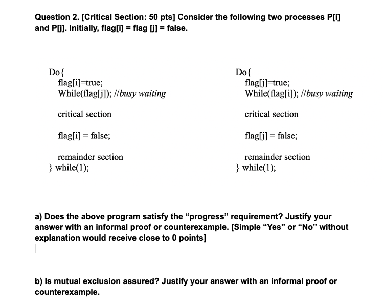 Solved Question 2. [Critical Section: 50 pts] Consider the | Chegg.com