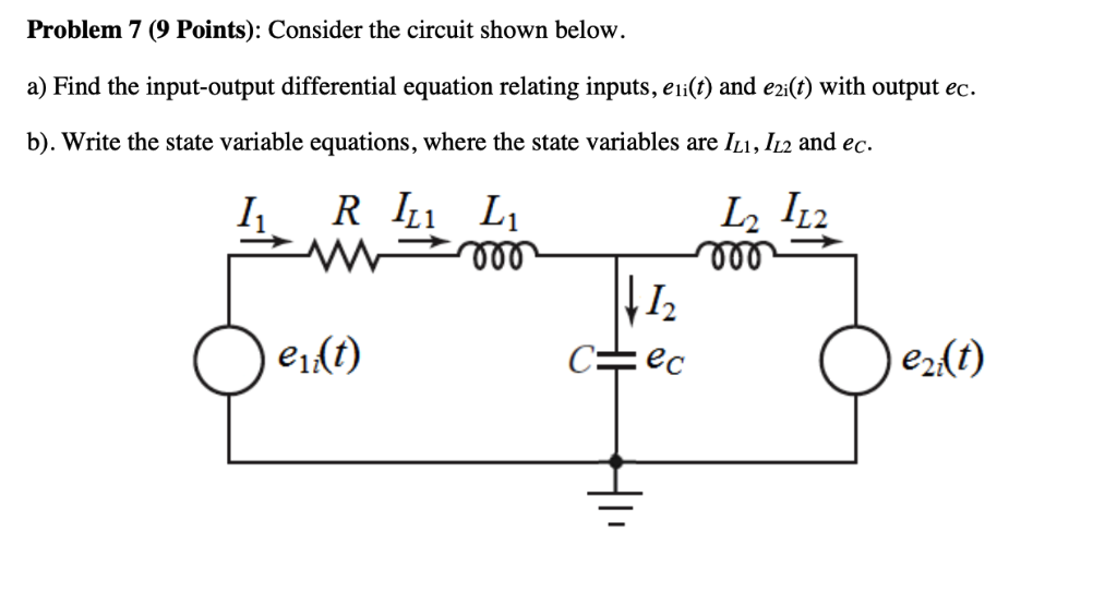 Solved Problem 7 (9 Points): Consider the circuit shown | Chegg.com