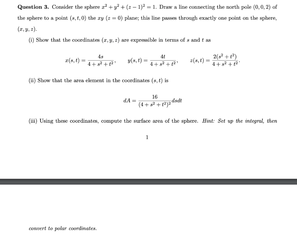 Solved Question 3. Consider the sphere x2 + y2 + (z – 1)2 = | Chegg.com