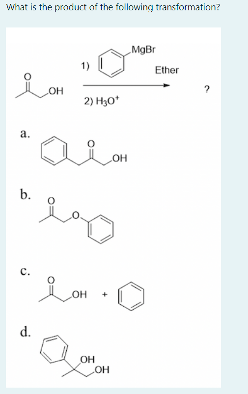Solved What is the product of the following transformation? | Chegg.com