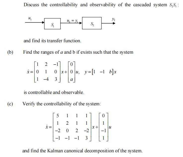 (a) Given two controllable and observable systems: | Chegg.com