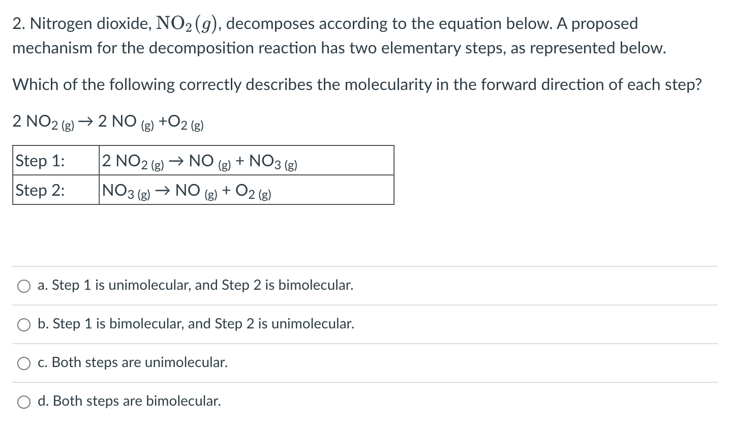 Solved 2. Nitrogen dioxide, NO2(g), decomposes according to | Chegg.com