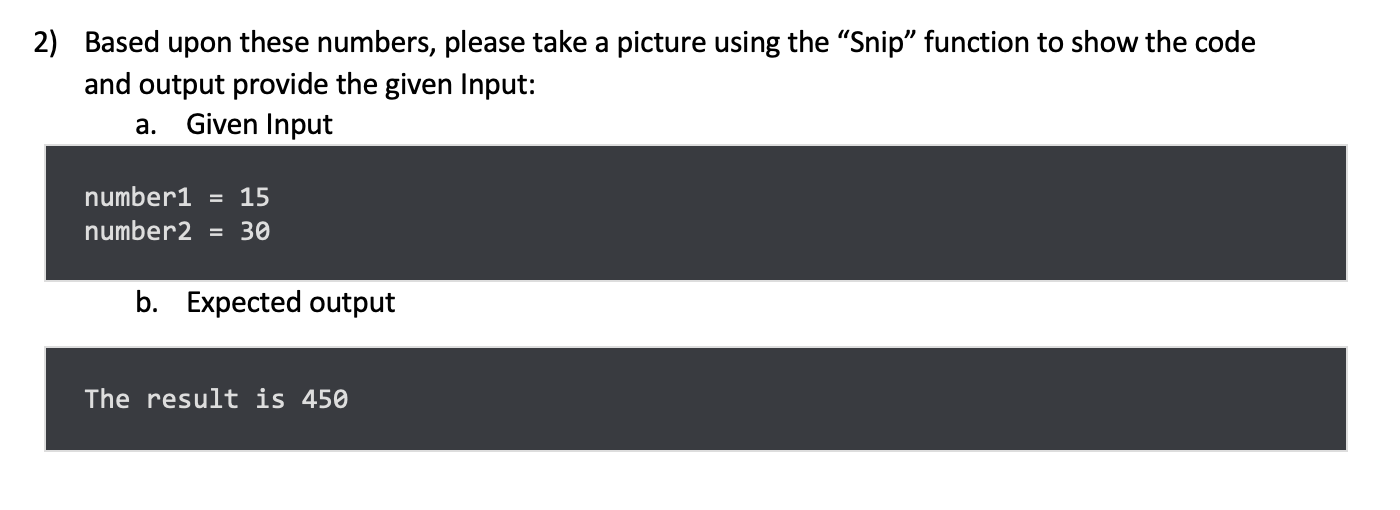 Solved Based upon these numbers, please take a picture using | Chegg.com