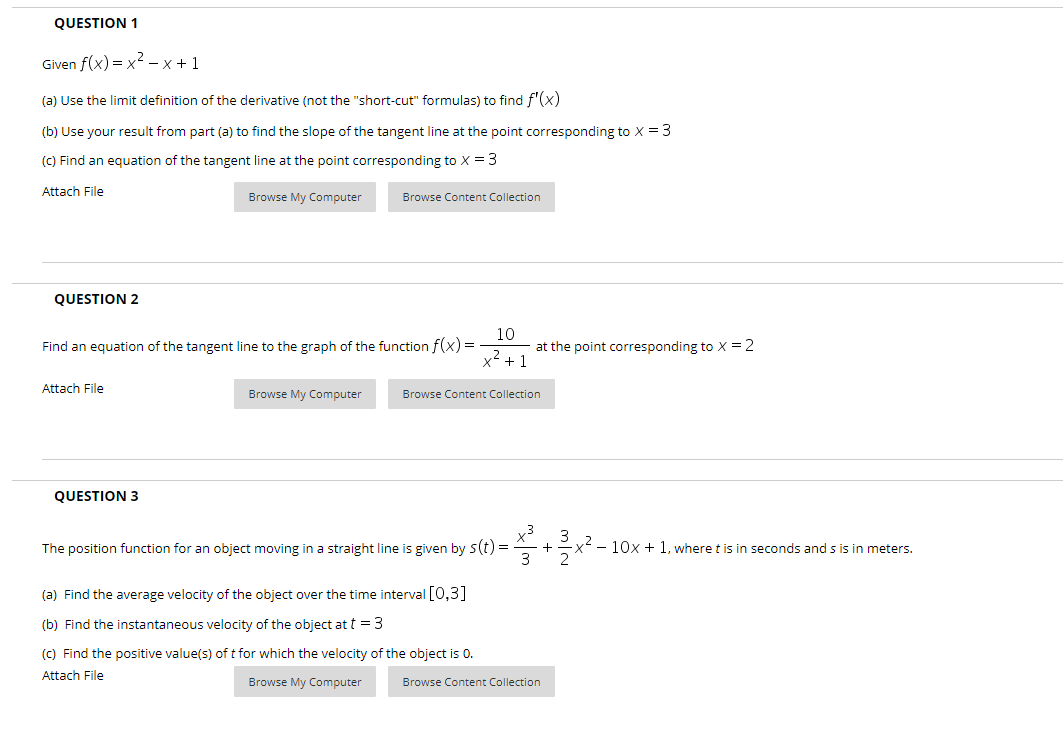 Solved QUESTION 1 Given f(x)= x2 - X+1 (a) Use the limit | Chegg.com