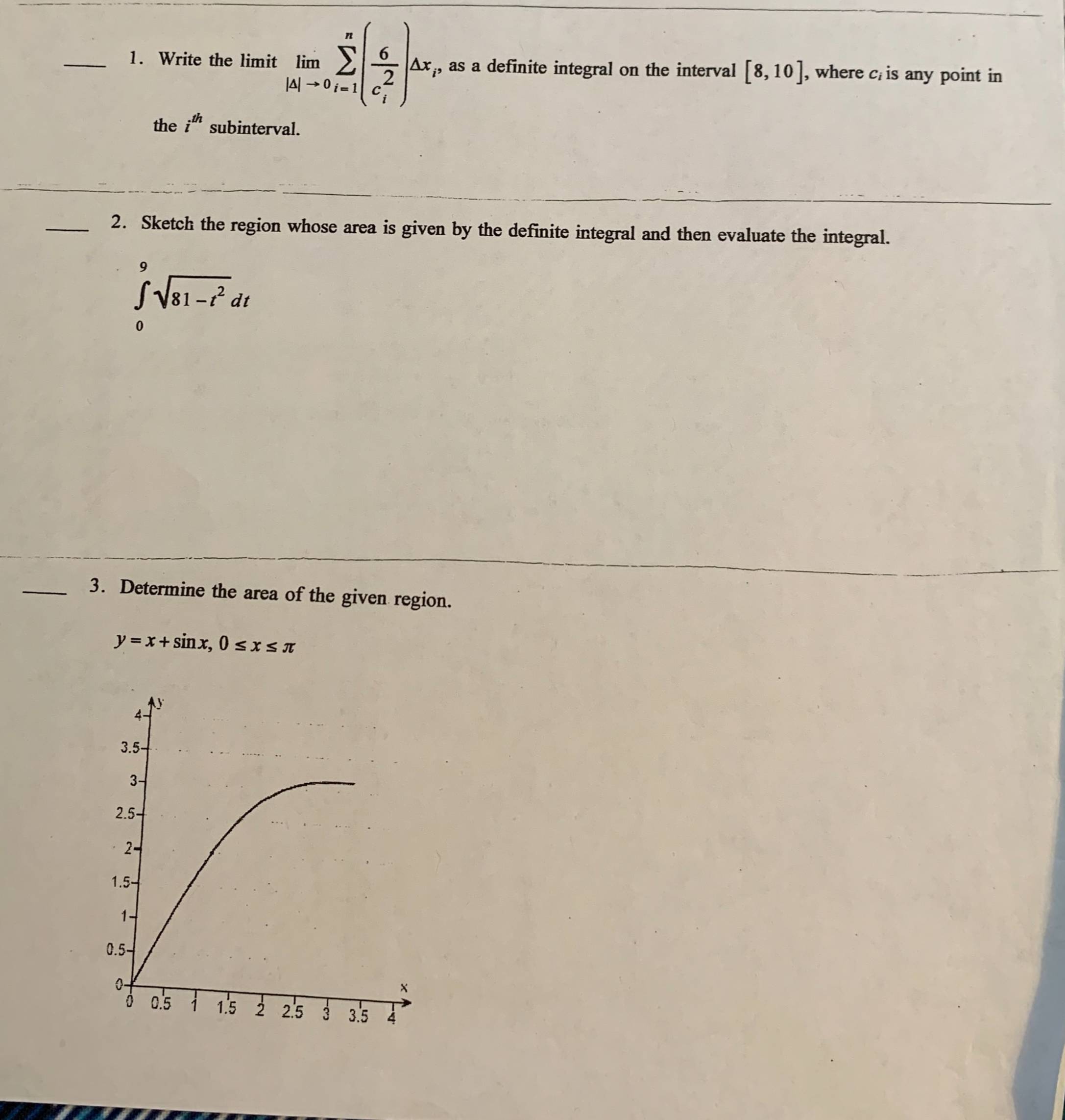 Solved Write the limit lim|Δ|→0∑i=1n(6ci2)Δxi, ﻿as a | Chegg.com