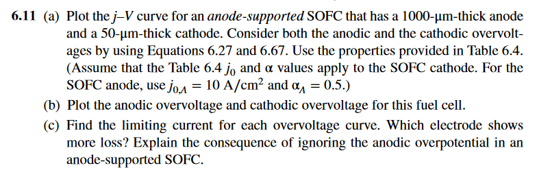 Solved 11 (a) Plot the j−V curve for an anode-supported SOFC | Chegg.com